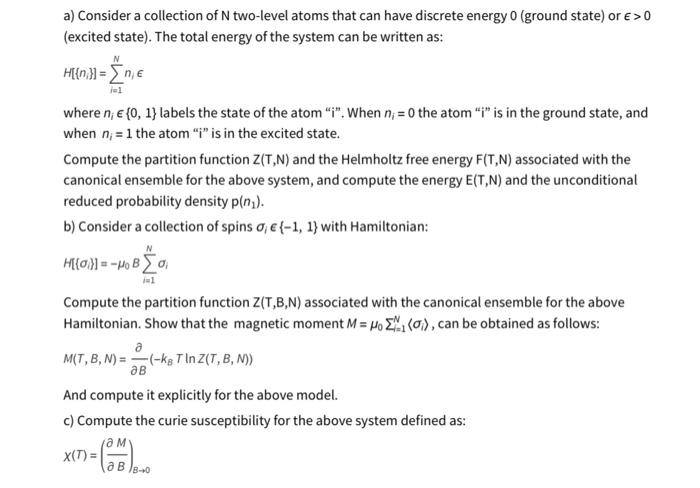 Solved a) Consider a collection of N two-level atoms that | Chegg.com