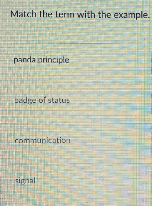 Solved Match the term with the example. panda principle | Chegg.com