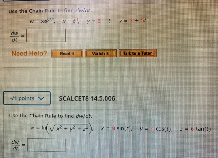 Solved -/1 points SCALCET8 14.5.502.XP. Use the Chain Rule | Chegg.com