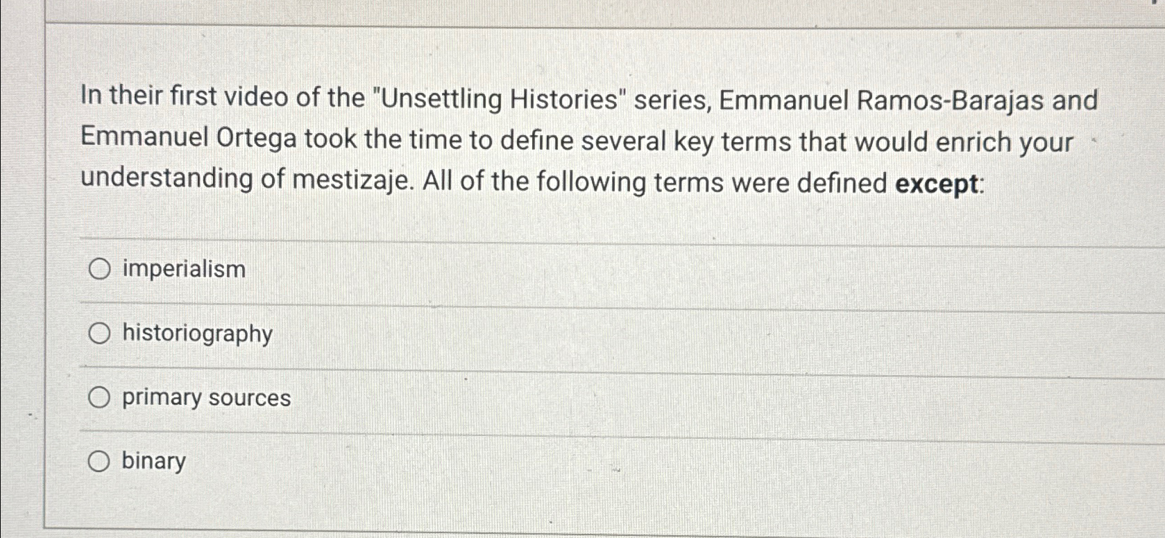 Solved In their first video of the "Unsettling Histories" | Chegg.com