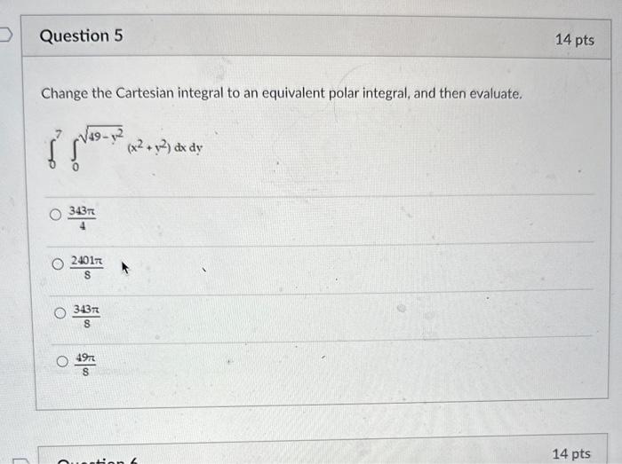 Solved Change the Cartesian integral to an equivalent polar | Chegg.com