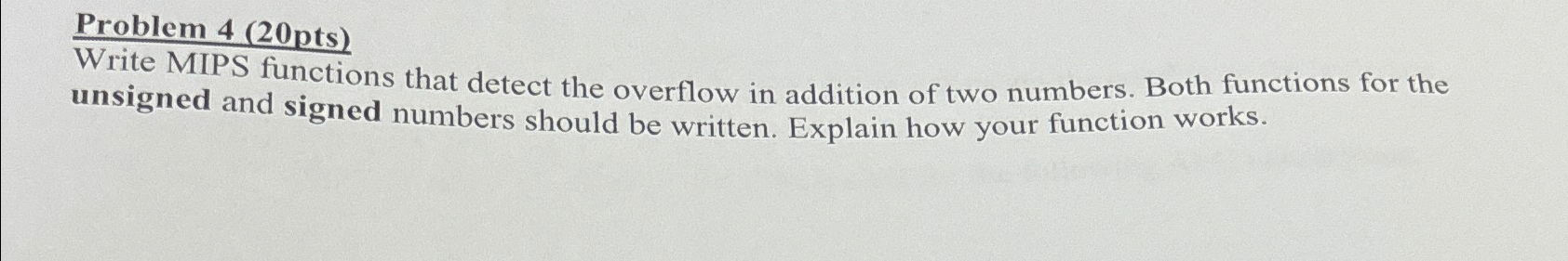 Solved Problem 4 (20pts)Write MIPS functions that detect the | Chegg.com Solved Problem 4 (20pts)Write MIPS functions that detect the | Chegg.com