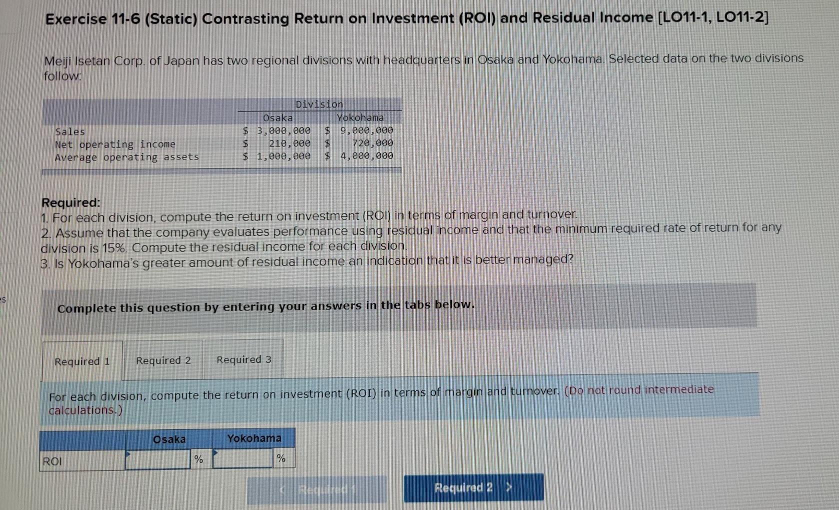 Solved Exercise 11-6 (Static) Contrasting Return on | Chegg.com