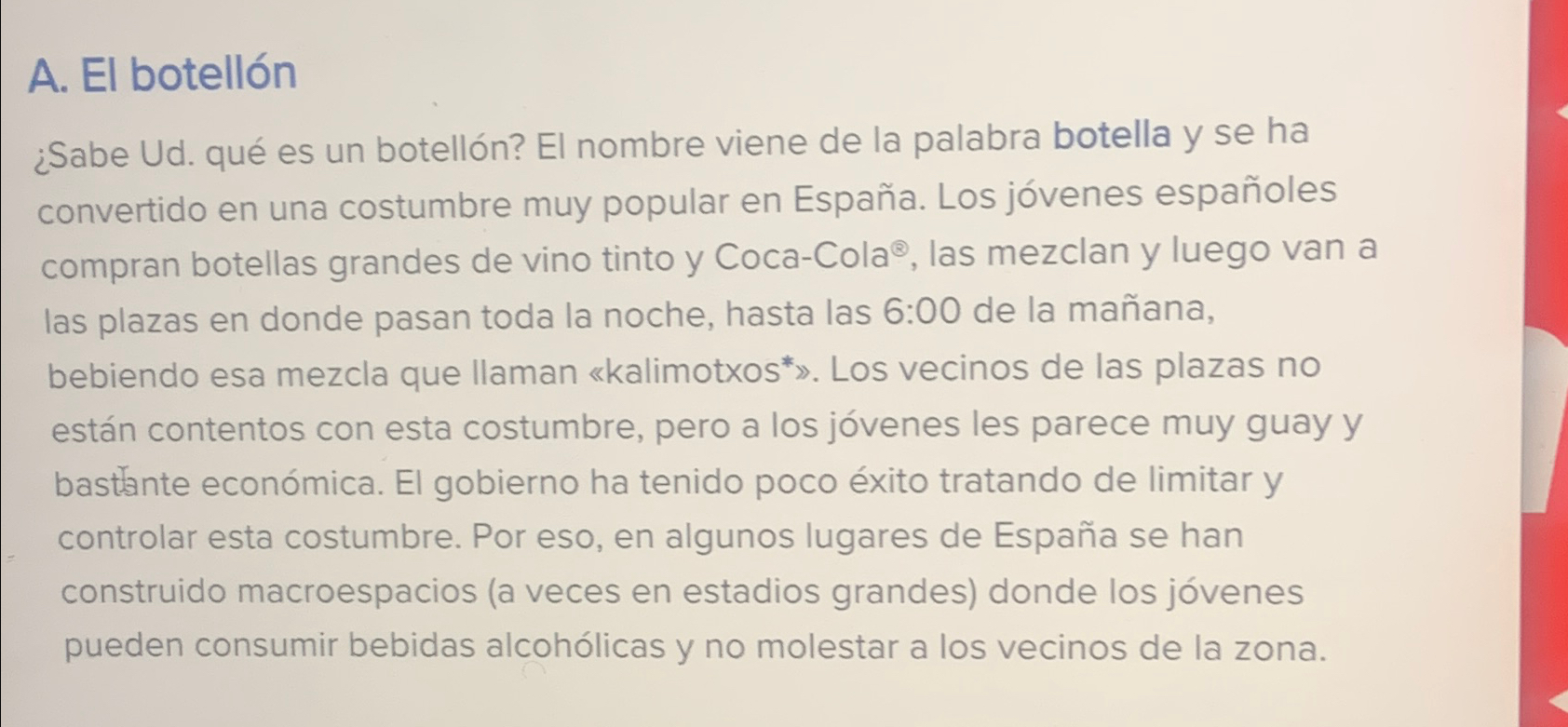 Solved A. ﻿El botellón¿Sabe Ud. ﻿qué ﻿es un botellón? ﻿El | Chegg.com