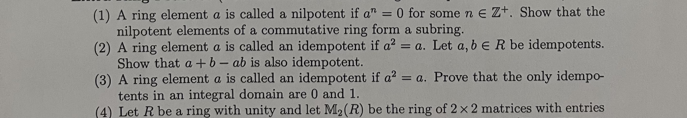 Solved (2) ﻿A ring element a ﻿is called an idempotent if | Chegg.com