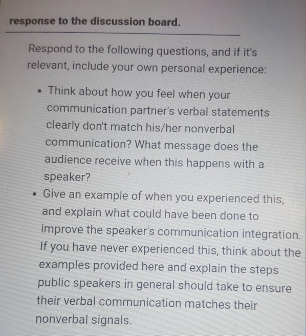 Solved response to the discussion board. Respond to the | Chegg.com