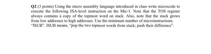 Solved Q2 (3 points) Using the micro assembly language | Chegg.com