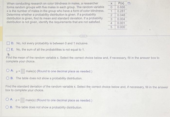Solved When conducting research on color blindness in males, | Chegg.com