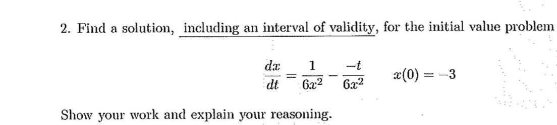 Solved Find a solution, including an interval of validity, | Chegg.com