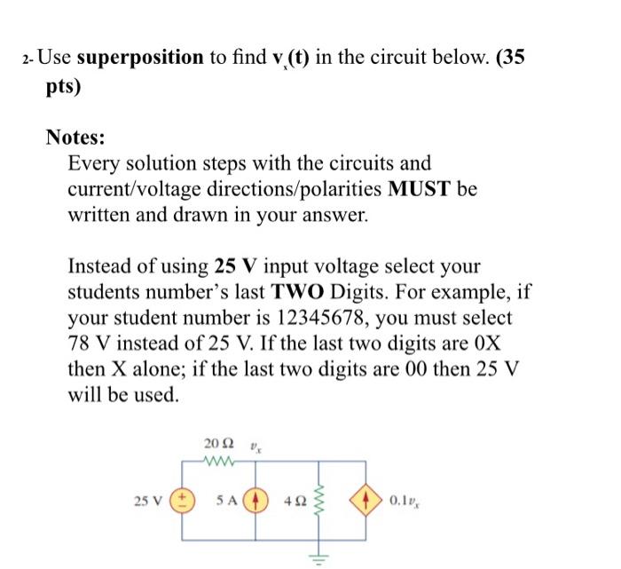 Solved Use superposition to find vx(t) in the circuit below. | Chegg.com