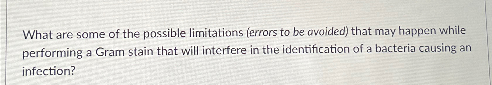 Solved What are some of the possible limitations (errors to | Chegg.com