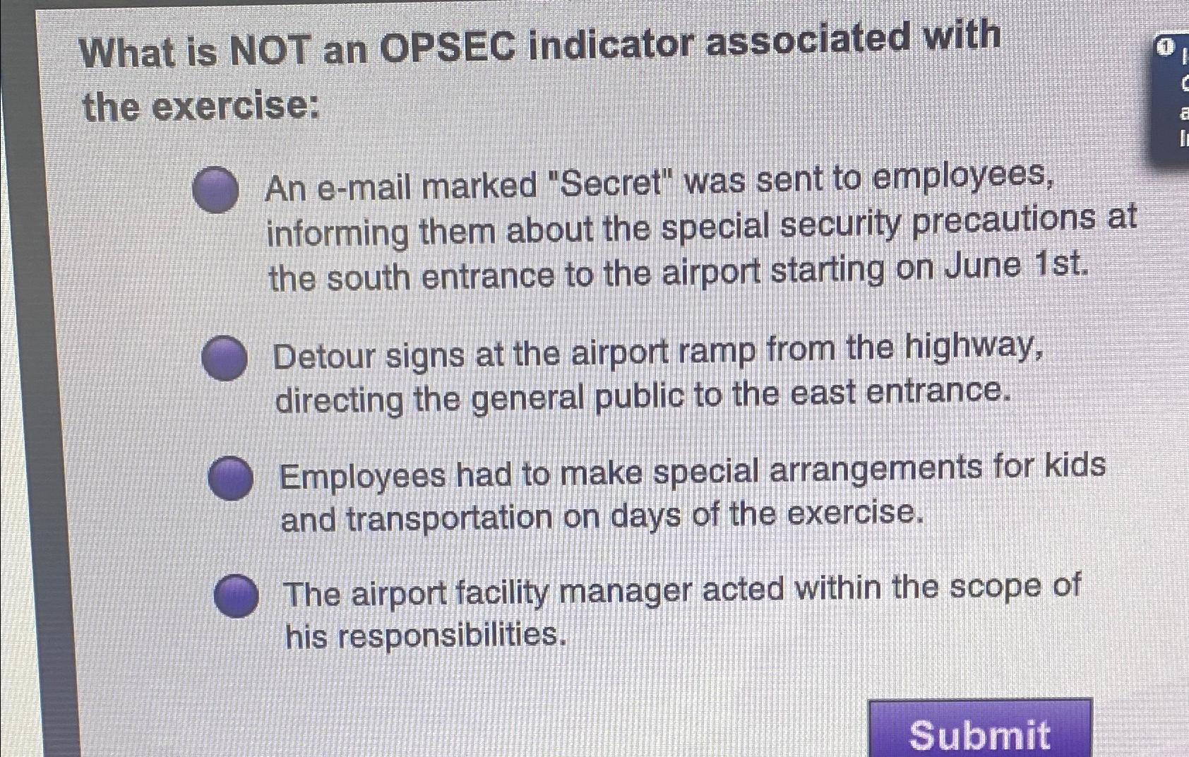 Solved What is NOT an OPSEC indicator associated with the | Chegg.com