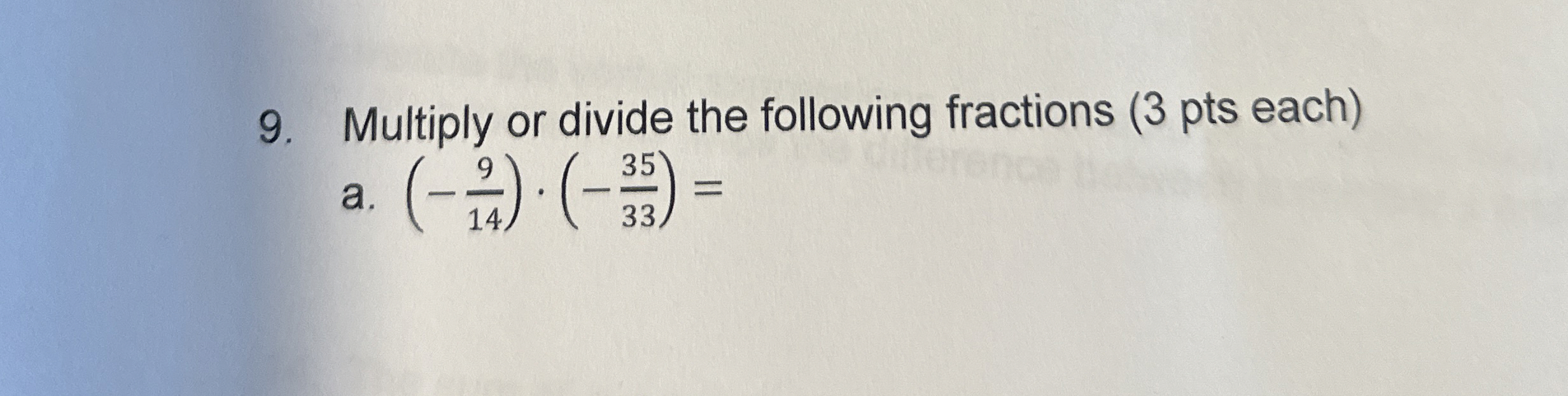Solved Multiply or divide the following fractions (3 pts | Chegg.com Solved Multiply or divide the following fractions (3 pts | Chegg.com