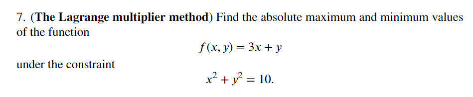 Solved (The Lagrange multiplier method) ﻿Find the absolute | Chegg.com