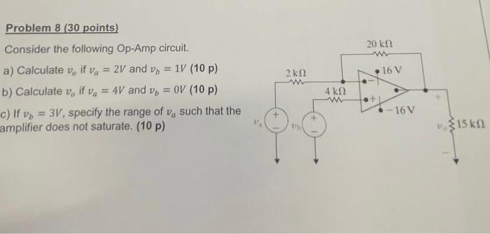 Solved Consider the following Op-Amp circuit. a) Calculate | Chegg.com