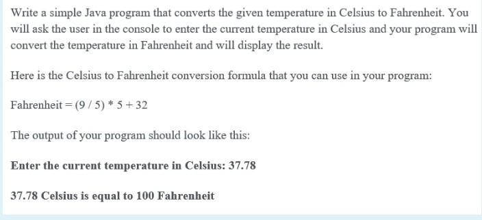 Solved Write a simple Java program that converts the given | Chegg.com