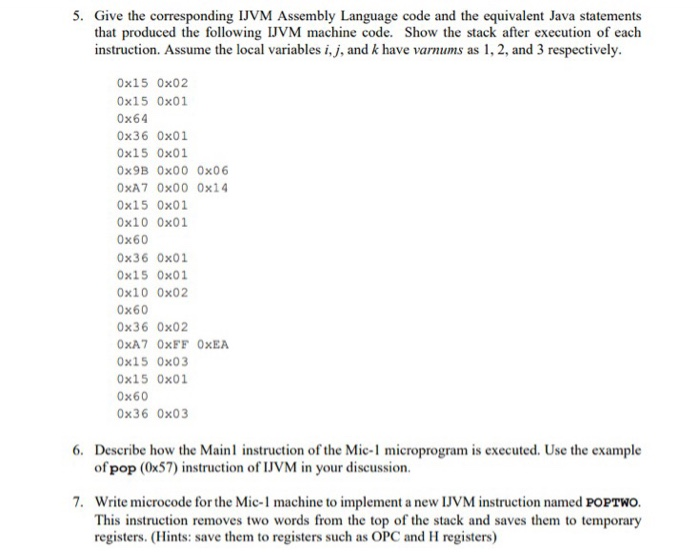 Solved 5. Give the corresponding IJVM Assembly Language code | Chegg.com