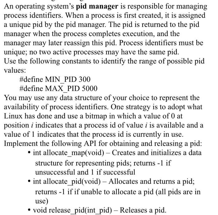 Solved An operating system's pid manager is responsible for | Chegg.com