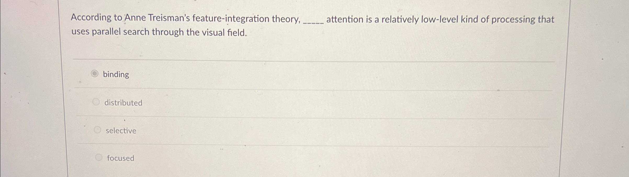 Solved According to Anne Treisman's feature-integration | Chegg.com