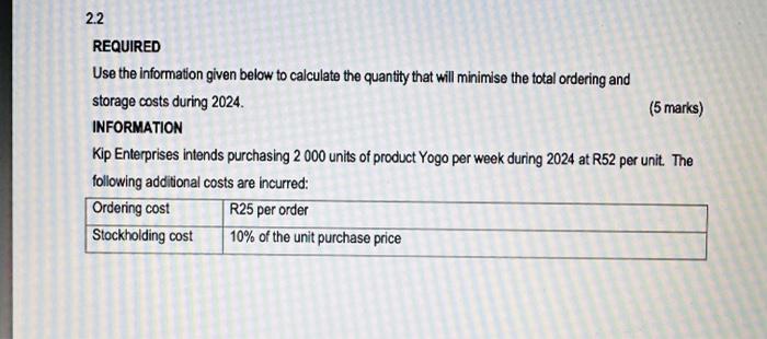 Solved 2.1 REQUIRED Use the information given below to | Chegg.com