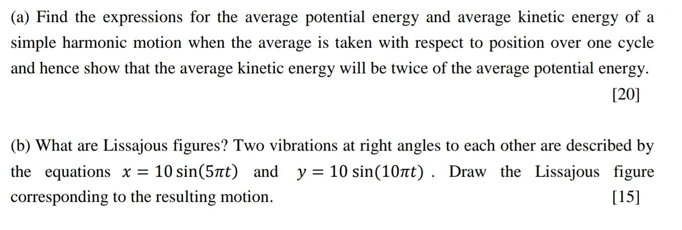 Solved (a) Find the expressions for the average potential | Chegg.com
