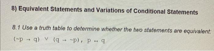 Solved 8) Equivalent Statements and Variations of | Chegg.com