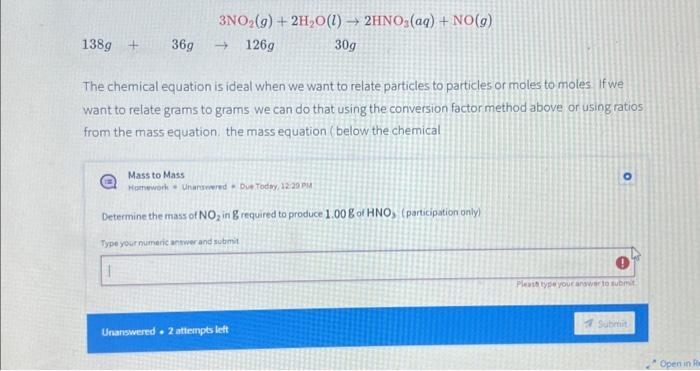 Solved 3NO2(g)+2H2O(l)→2HNO3(aq)+NO(g)138g+36g→126g30g The | Chegg.com