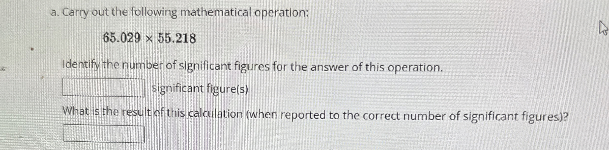 Solved a. ﻿Carry out the following mathematical | Chegg.com