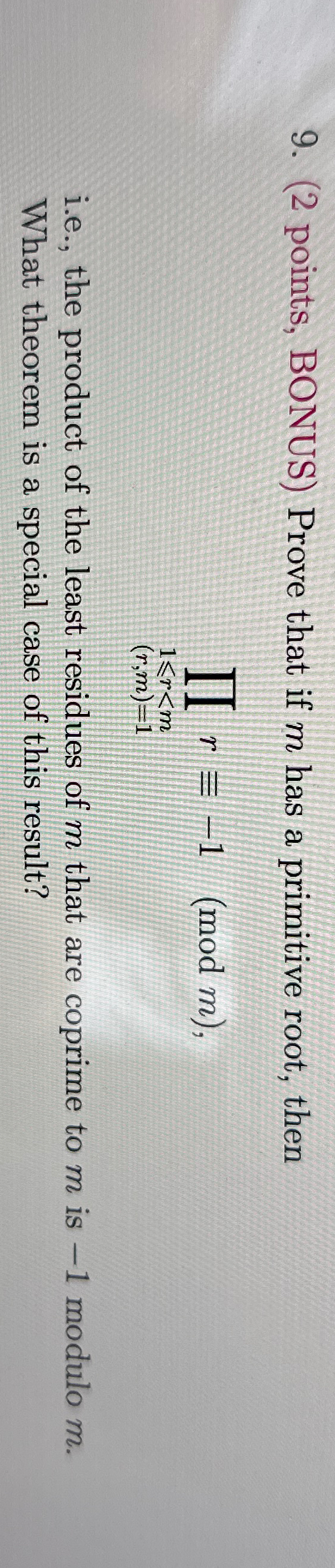 Solved ( 2 ﻿points, BONUS) ﻿Prove that if m ﻿has a primitive | Chegg.com