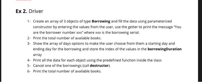 Solved Define and implement a class Borrowing for a library | Chegg.com