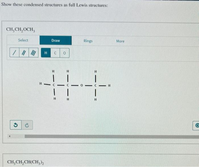 Solved Show these condensed structures as full Lewis | Chegg.com