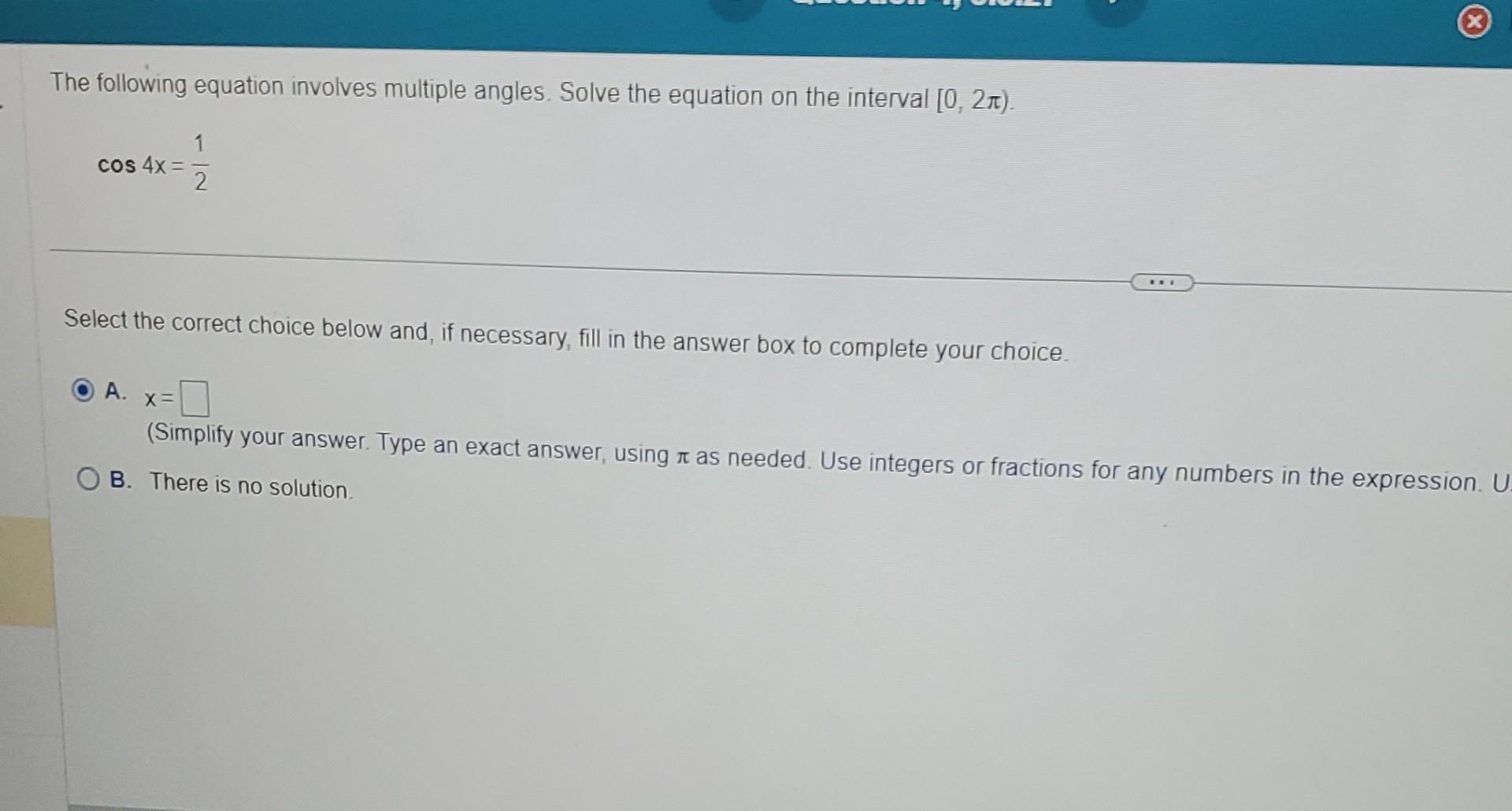 Solved The following equation involves multiple angles. | Chegg.com