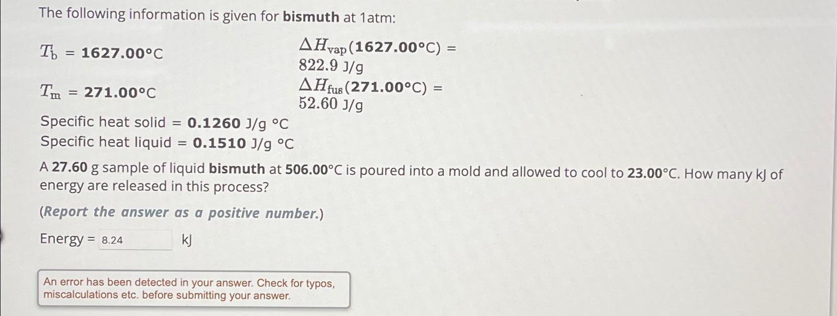 Solved The following information is given for bismuth at | Chegg.com