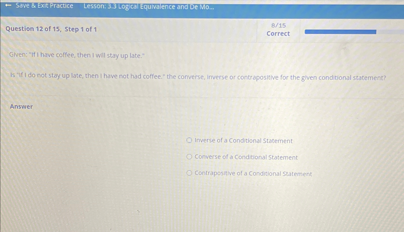 Solved Save & Exit PracticeLesson: 3.3 ﻿Logical Equivalence | Chegg.com