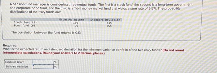 Solved also calculate the reward to volatility ratio of the | Chegg.com