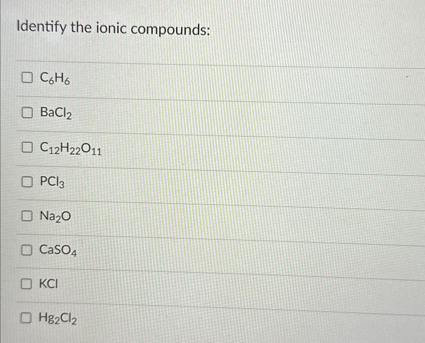Solved Identify the ionic | Chegg.com