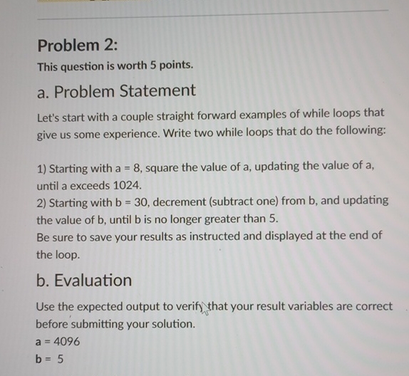 Solved Problem 2:This question is worth 5 ﻿points.a. | Chegg.com