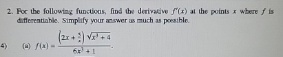 Solved For the following functions, find the derivative | Chegg.com