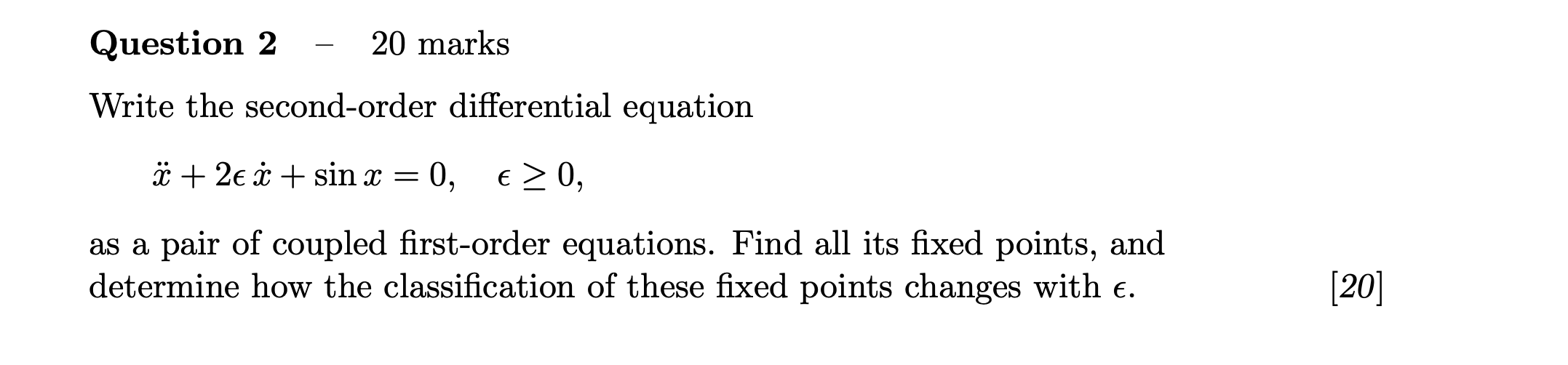Solved Question 2 - 20 ﻿marksWrite the second-order | Chegg.com