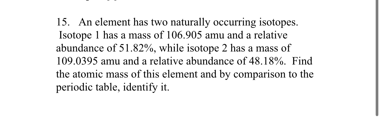 Solved An element has two naturally occurring isotopes. | Chegg.com
