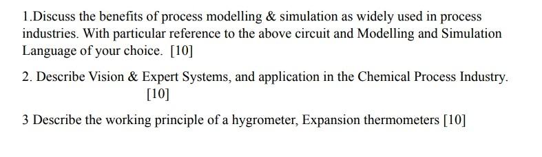 Solved 1.Discuss the benefits of process modelling \& | Chegg.com