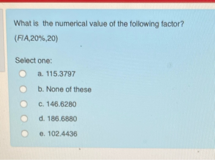 Solved What is the numerical value of the following factor? | Chegg.com