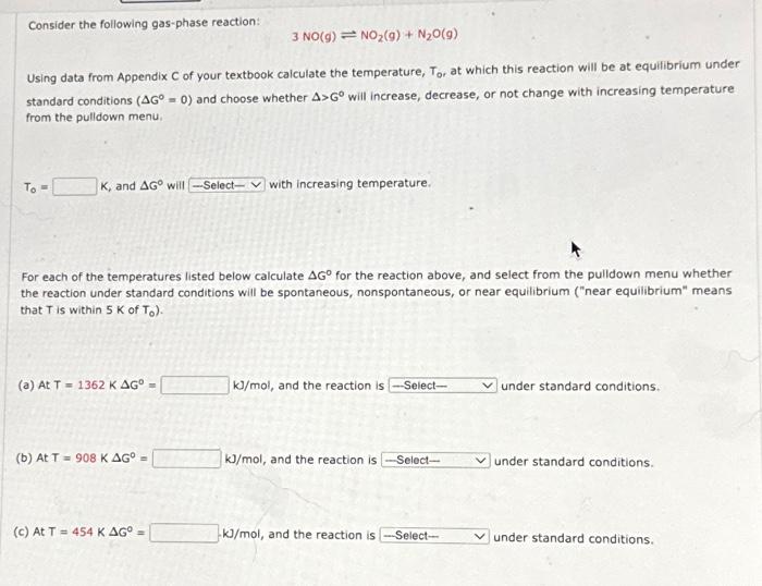 Solved Consider the following gas-phase reaction: | Chegg.com