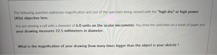 Solved The following question addresses magnification and | Chegg.com