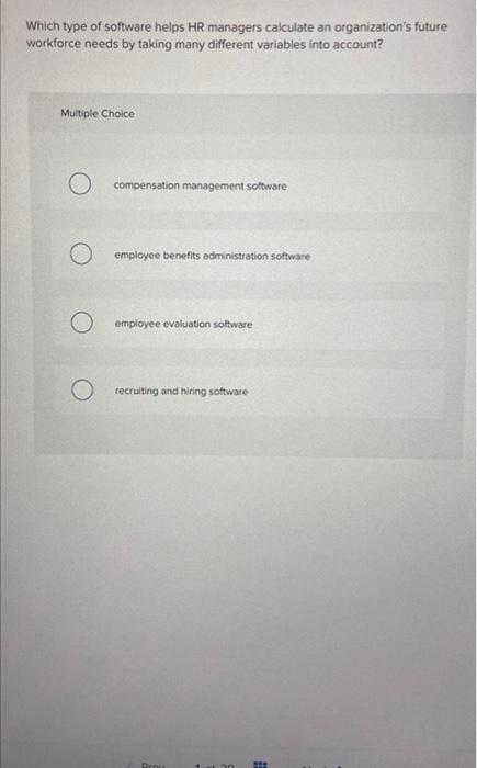 Solved Which type of software helps HR managers calculate an | Chegg.com Solved Which type of software helps HR managers calculate an | Chegg.com