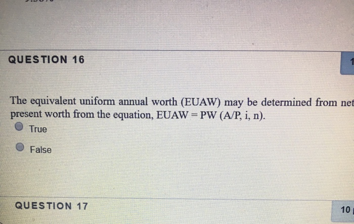 Solved QUESTION 16 The equivalent uniform annual worth | Chegg.com