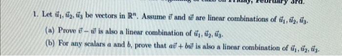 Solved 1. Let u1,u2,u3 be vectors in Rn. Assume v and w are | Chegg.com