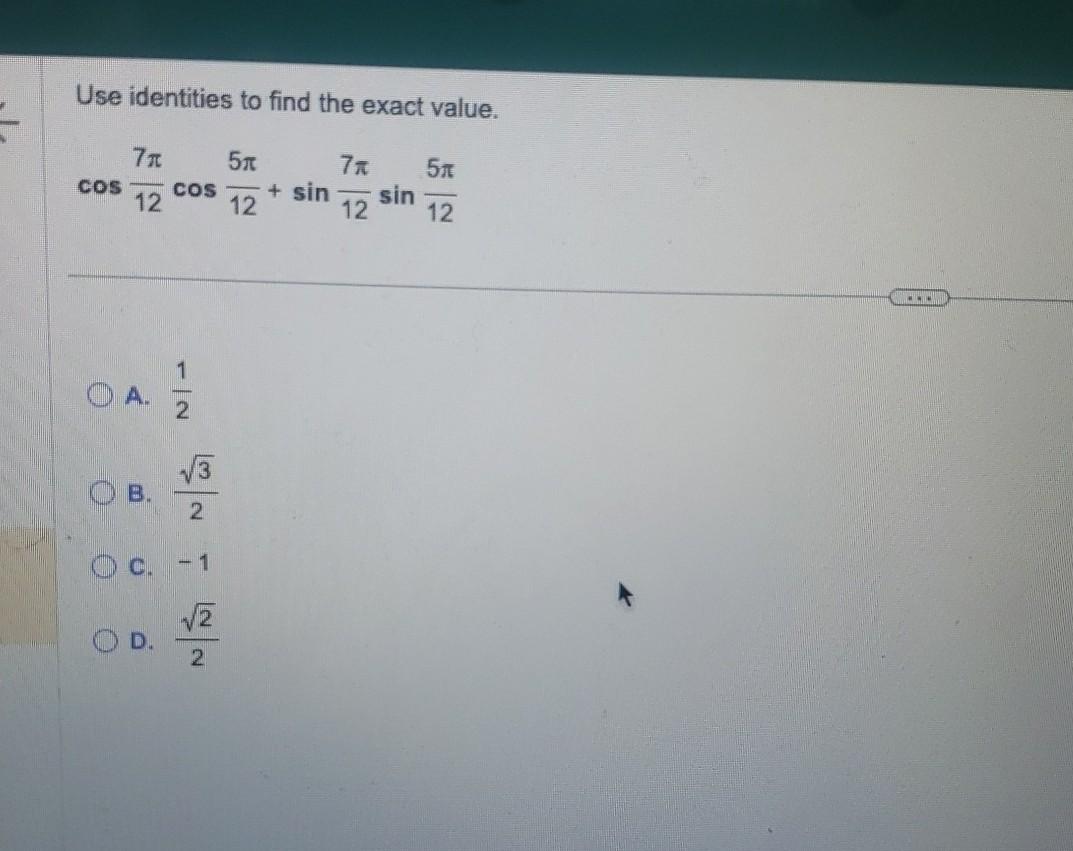 Solved Use identities to find the exact | Chegg.com