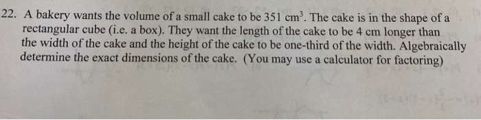 Solved 22. A bakery wants the volume of a small cake to be | Chegg.com