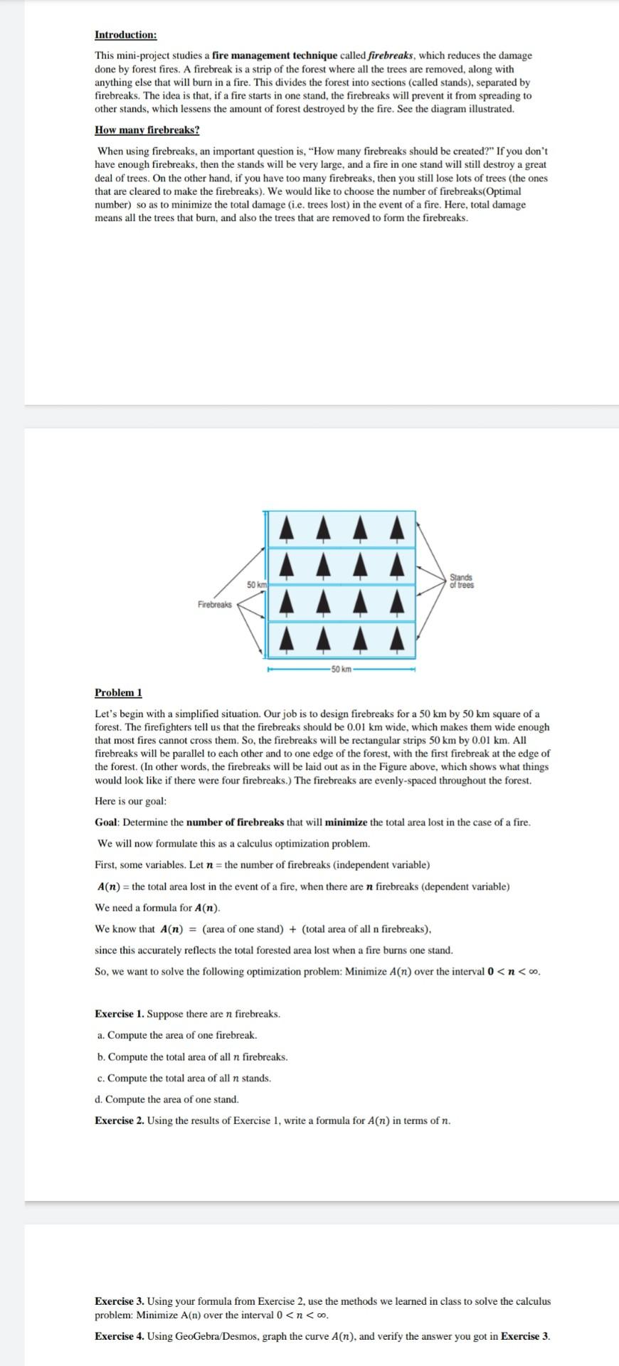 Solved Introduction: This mini-project studies a fire | Chegg.com